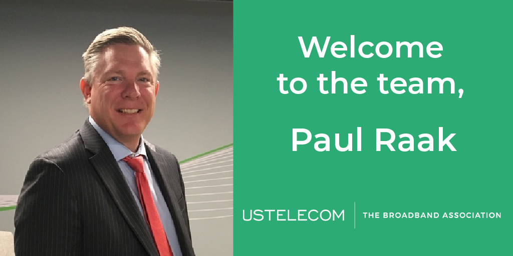 Paul Raak Joins USTelecom as Vice President, Government Affairs – USTelecom