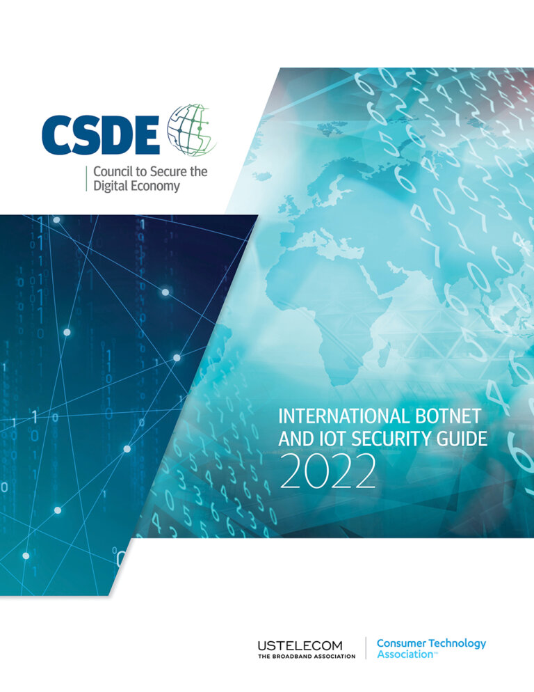 CSDE 2022 International Botnet and IoT Security Guide – USTelecom CSDE 2022 International Botnet and IoT Security Guide – USTelecom